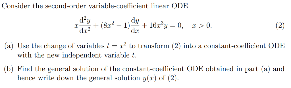 Solved Consider the second-order variable-coefficient linear | Chegg.com
