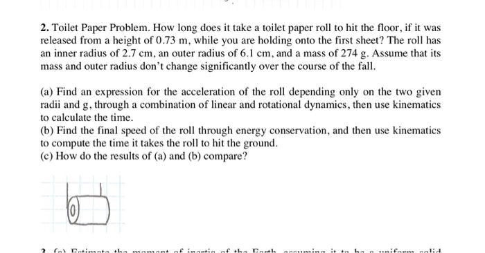 Solved Toilet Paper Problem. How long does it take a toilet | Chegg.com