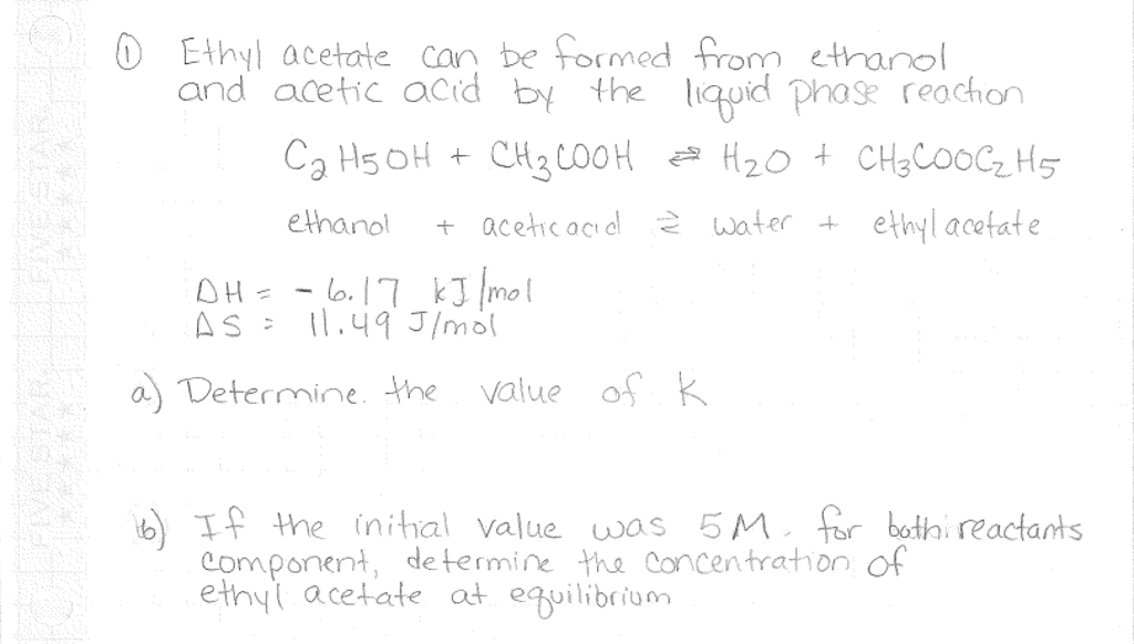 Solved ethyl acetate can be formed from ethanol and acetic | Chegg.com