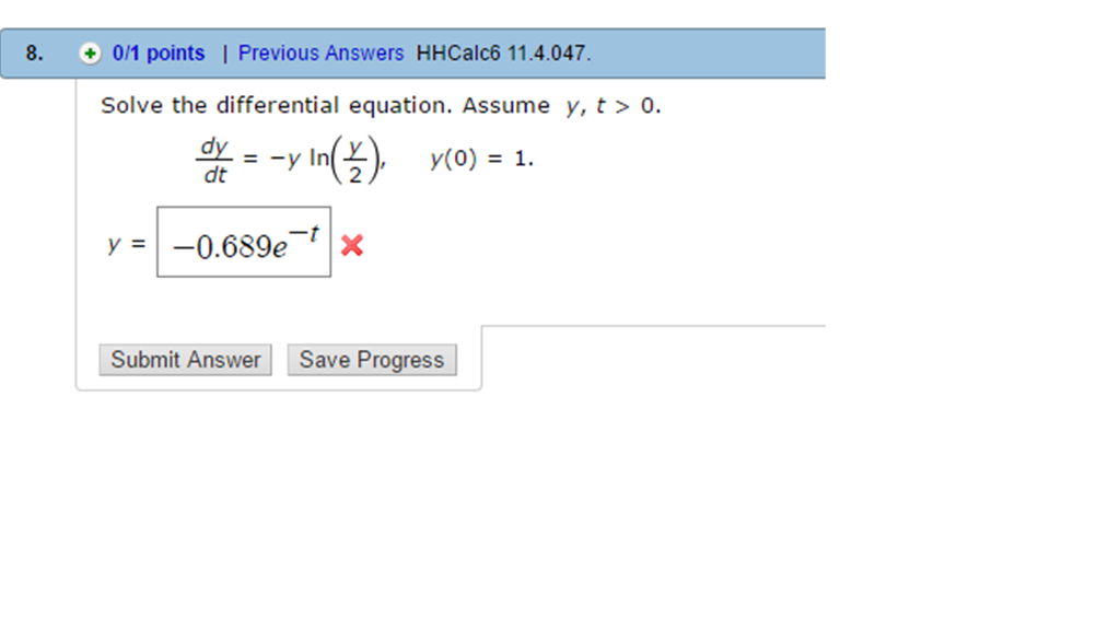 Solved Solve the differential equation. Assume y, t > 0. | Chegg.com