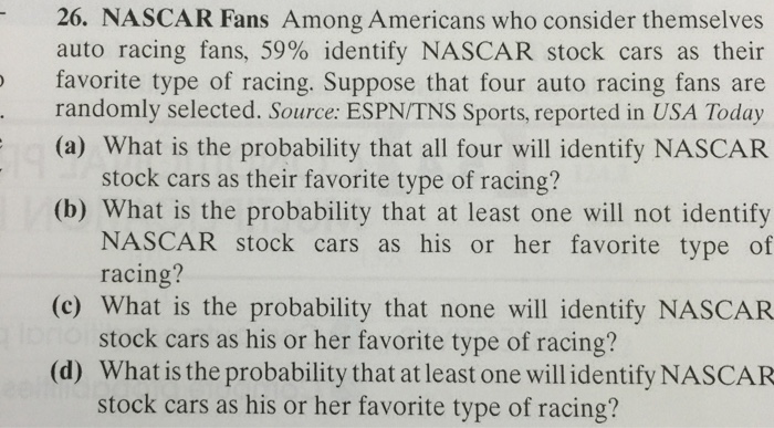 Solved 26. NASCAR Fans Among Americans who consider | Chegg.com