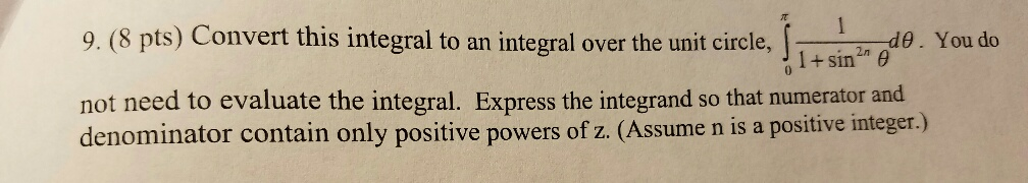 Solved Convert this integral to an integral over the unit | Chegg.com