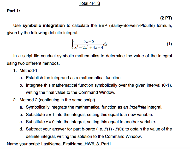 Solved Use symbolic integration to calculate the BBP | Chegg.com