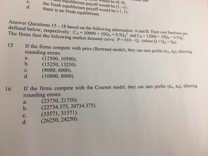 Solved Answer Questions 15 - 18 based on the following | Chegg.com