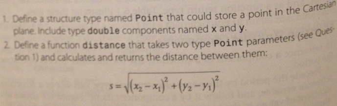 Solved 1. Define a structure type named Point that could | Chegg.com