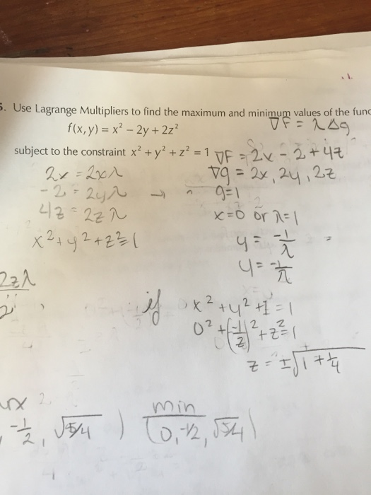 Solved Use Lagrange Multipliers to find the maximum and | Chegg.com