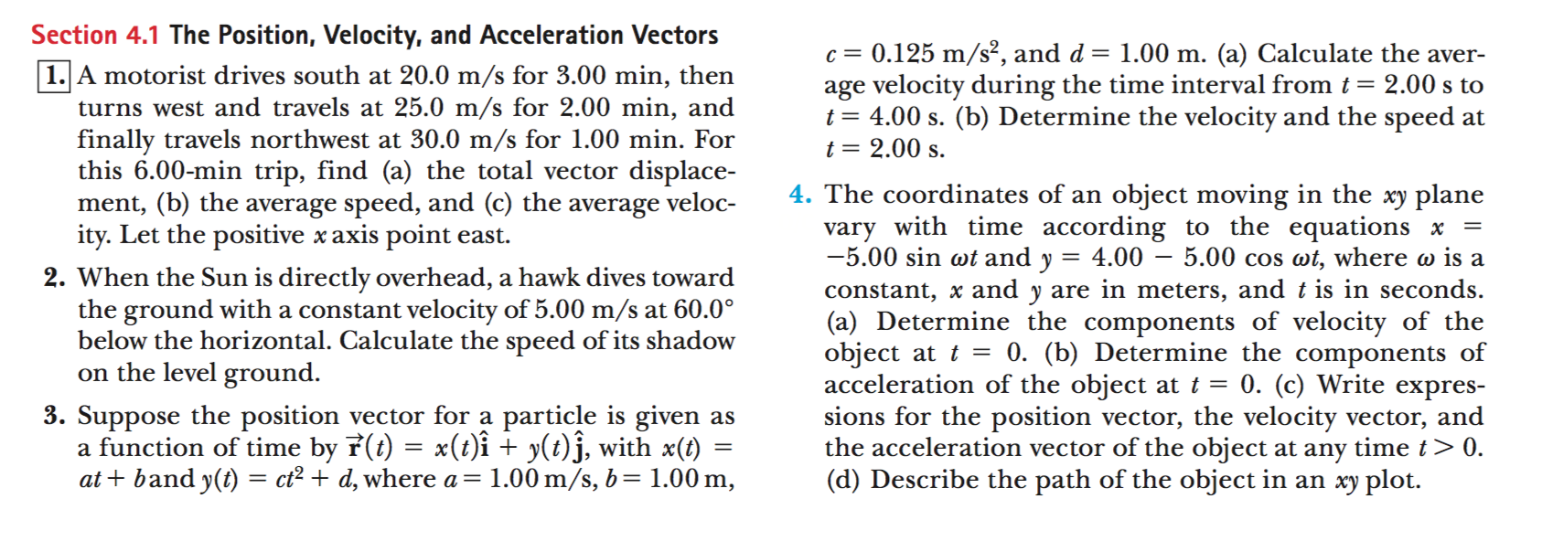 Solved The Position, Velocity, and Acceleration Vectors A | Chegg.com