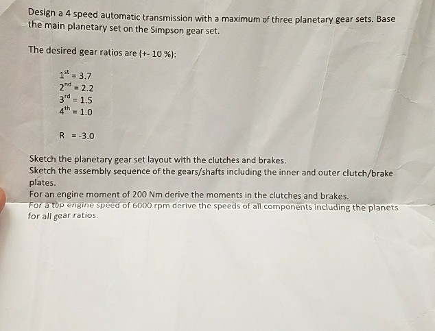 Solved Design a the main planetary set on the Simpson gear | Chegg.com