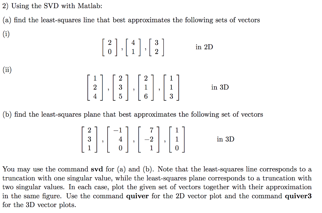 2) Using the SVD with Matlab: (a) find the | Chegg.com