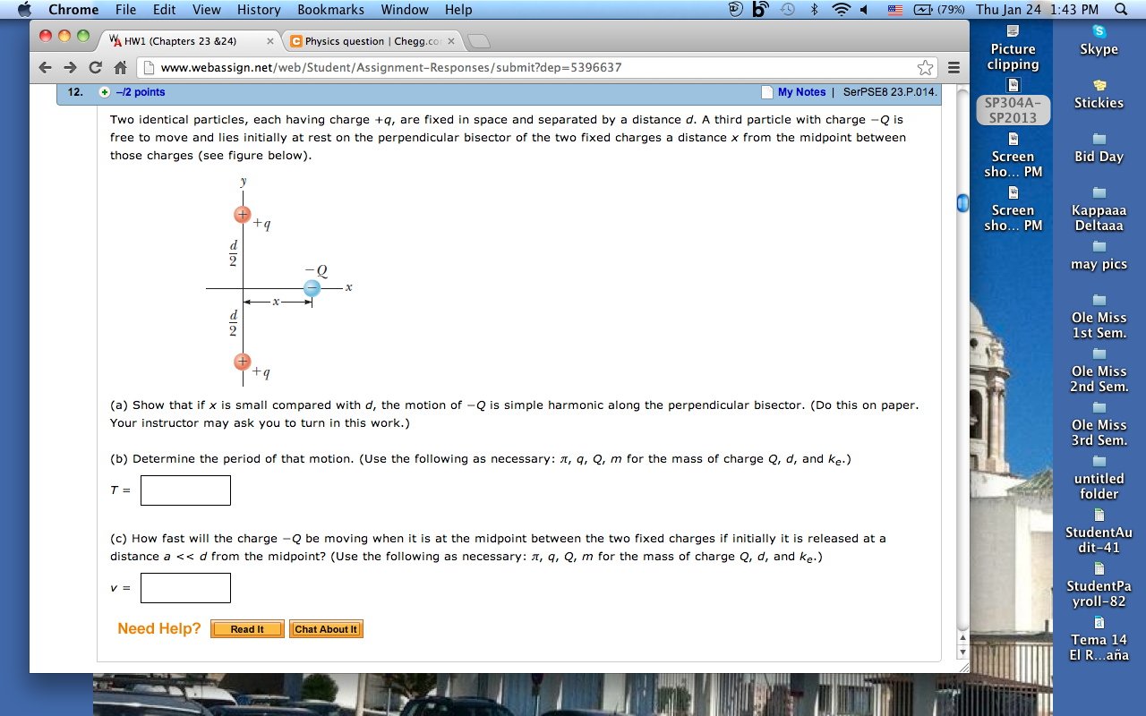 Solved Two identical particles, each having charge +q, are | Chegg.com