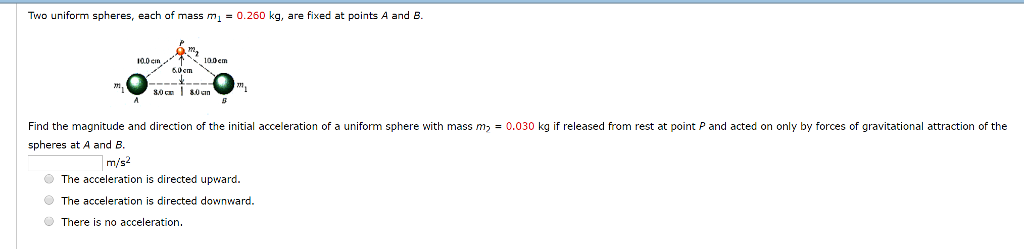Solved Two uniform spheres, each of mass m1 = 0.260 kg, are | Chegg.com