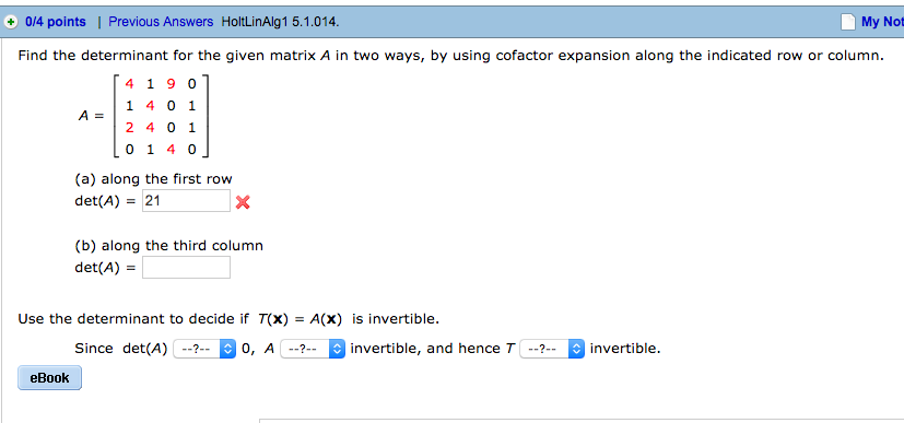 Solved Find The Determinant For The Given Matrix A In Two