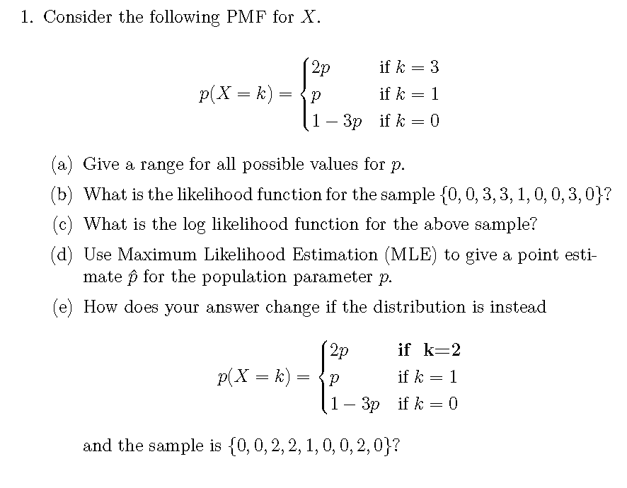 Solved Consider the following PMF for X. p(X=k)={ 2p p | Chegg.com