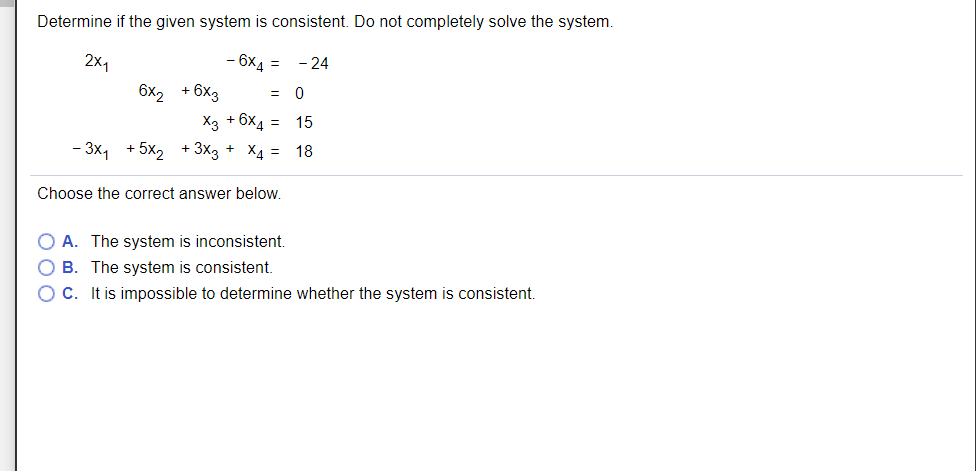 Solved Determine If The Given System Is Consistent Do Not 0791