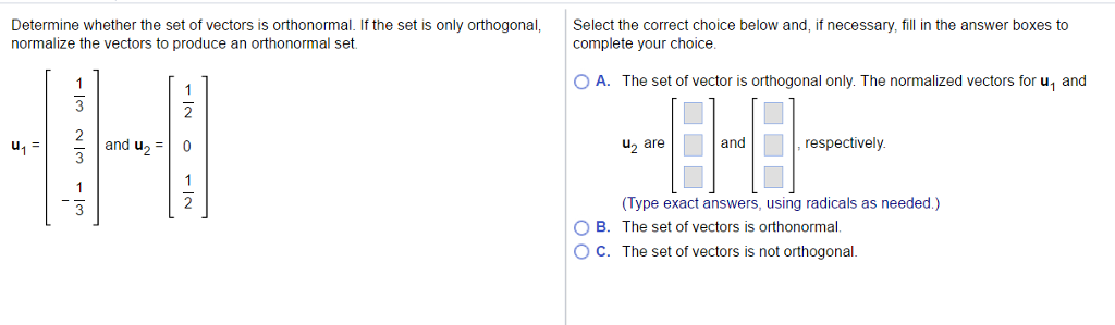 Solved Determine whether the set of vectors is orthonormal. | Chegg.com
