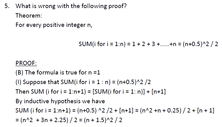 Solved 5. What is wrong with the following proof? Theorem: | Chegg.com