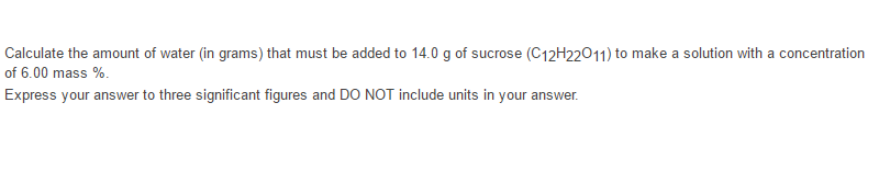 Solved Calculate the amount of water (in grams) that must be | Chegg.com