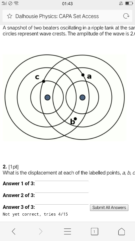 Solved 01:43 ☆ Dalhousie Physics: CAPA Set Access A snapshot | Chegg.com