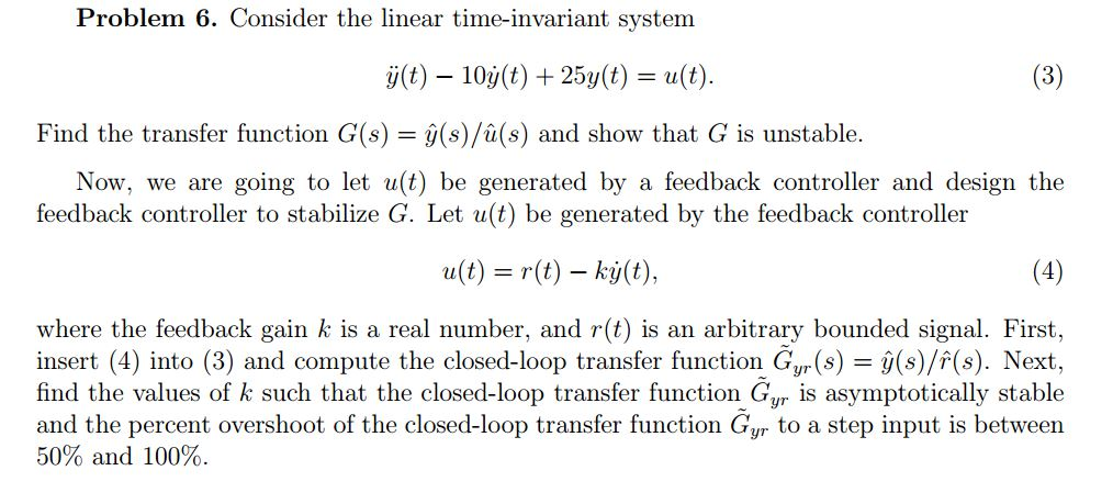 Solved Consider the linear time-invariant system y(t) - | Chegg.com