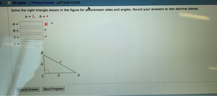 Solved Solve the right triangle shown in the figure for all | Chegg.com