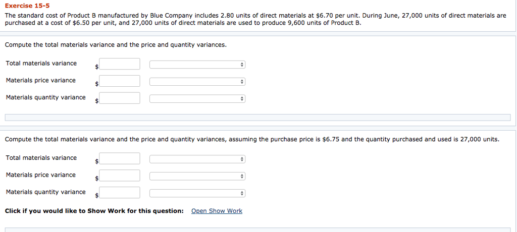 Solved Exercise 15-5 The standard cost of Product B | Chegg.com