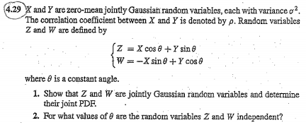 Solved 4.29 X and Y are zero-mean jointly Gaussiah random | Chegg.com