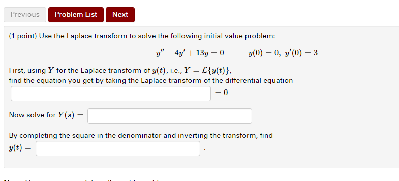 Solved Use the Laplace transform to solve the following | Chegg.com