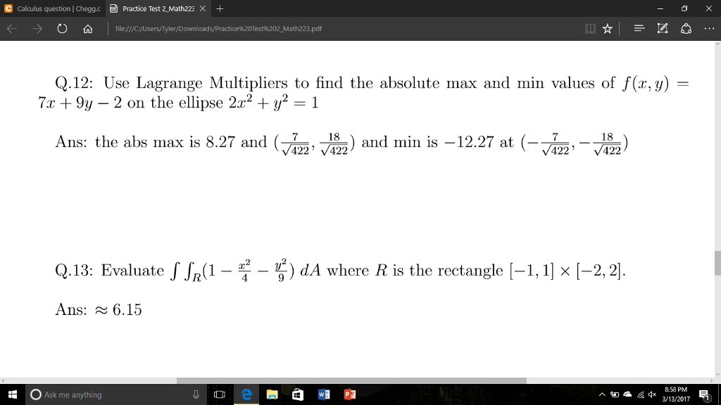 Solved Use Lagrange Multipliers to find the absolute max and | Chegg.com