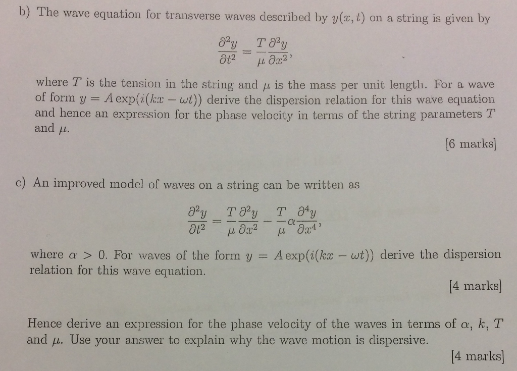 Solved b) The wave equation for transverse waves described | Chegg.com