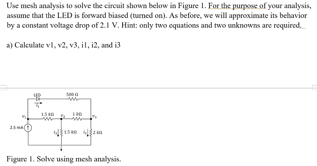 Solved Use mesh analysis to solve the circuit shown below in | Chegg.com