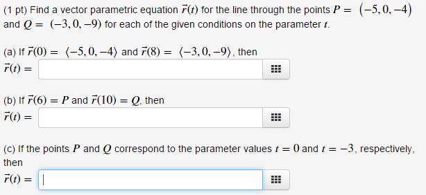 Solved Find a vector parametric equation vector r(t) for the | Chegg.com