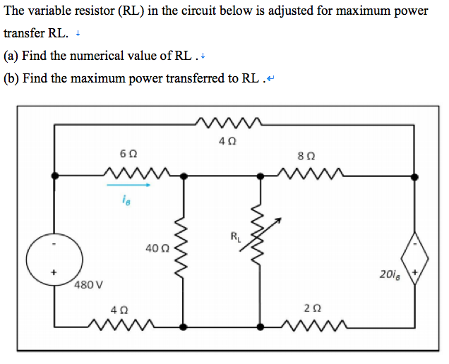 Solved The variable resistor (RL) in the circuit below is | Chegg.com Solved The variable resistor (RL) in the circuit below is | Chegg.com