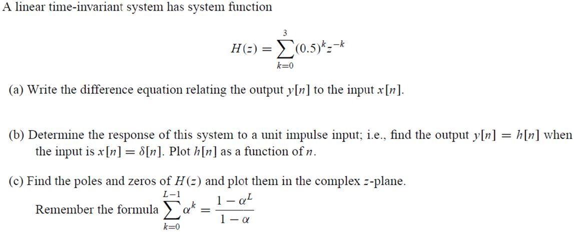 Solved A linear time-invariant system has system function | Chegg.com