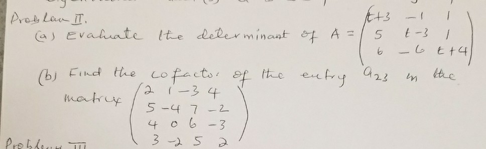 Solved +3 I minant (bi a 3 4 5-4 72 4 063 | Chegg.com