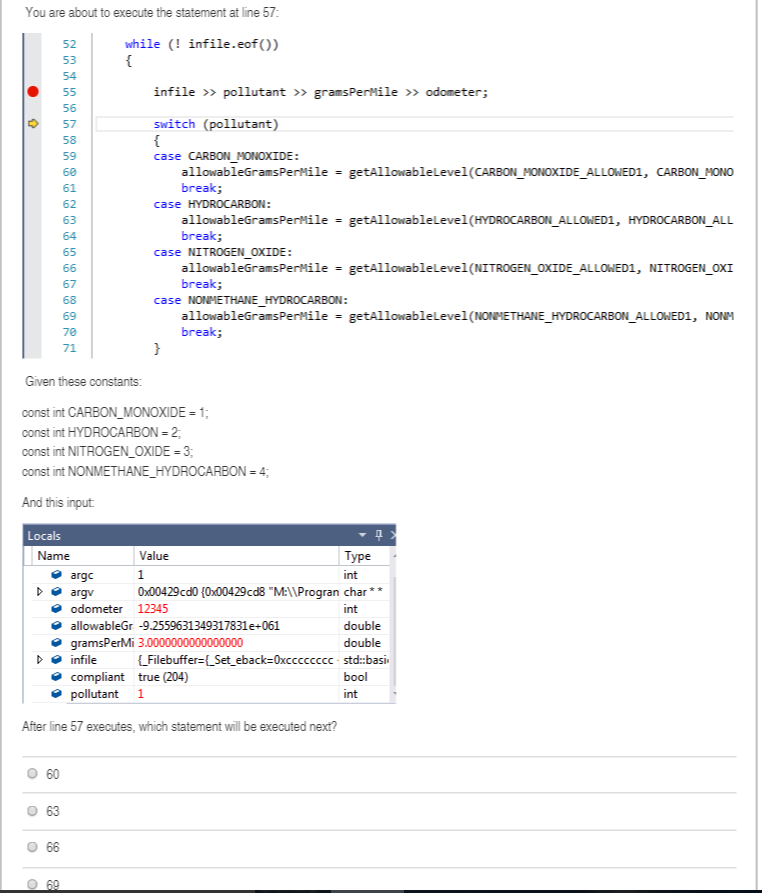 Solved You are about to execute the statement at line 57: | Chegg.com