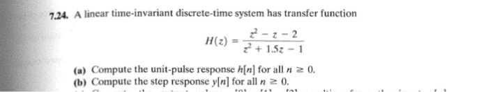 Solved A linear time-invariant discrete-time system has | Chegg.com
