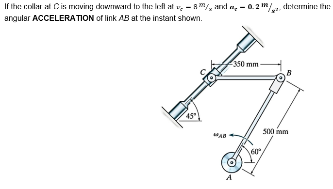 Solved *I already have the angular velocity, all I need is | Chegg.com