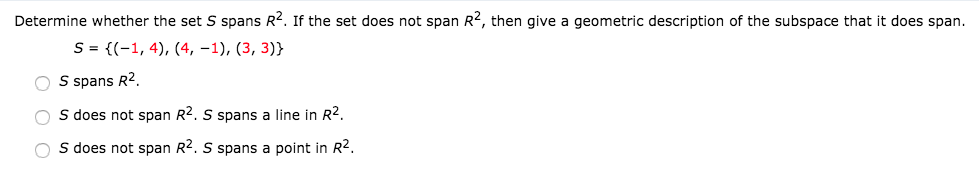 Solved Determine whether the set S spans R2. If the set does | Chegg.com