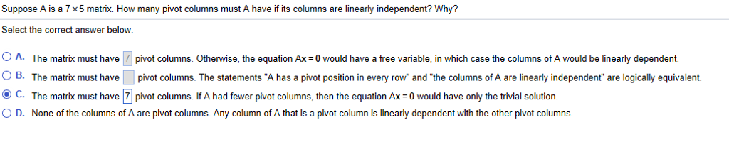 Solved Suppose A is a 7x5 matrix. How many pivot columns | Chegg.com