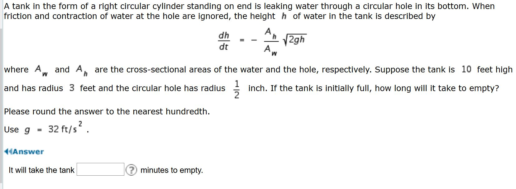 Solved A tank in the form of a right circular cylinder | Chegg.com