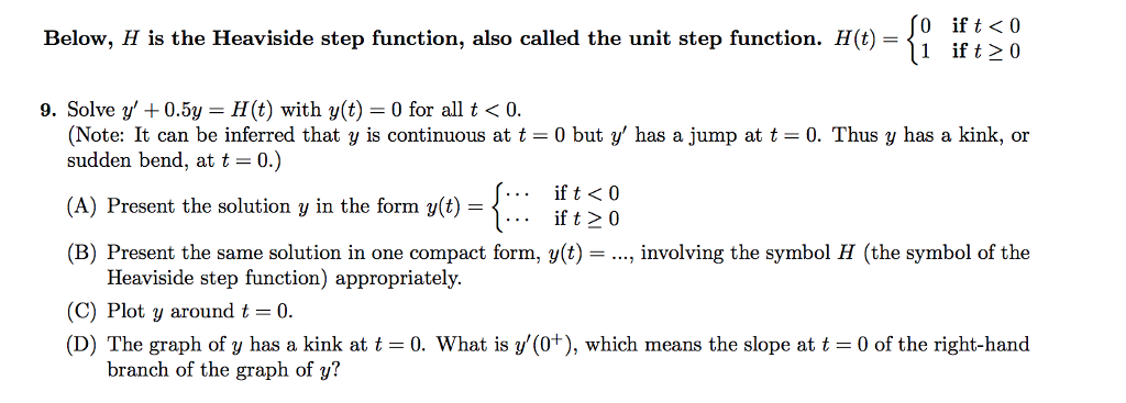 Solved Below, H is the Heaviside step function, also called | Chegg.com
