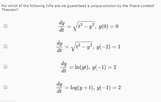 Solved For which of the following IVPs are we guaranteed a | Chegg.com