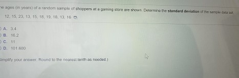 Solved ages (in years) of a random sample of shoppers at a | Chegg.com