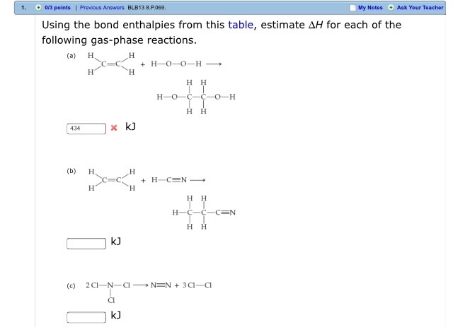 Solved Using the bond enthalpies from this table, estimate | Chegg.com Solved Using the bond enthalpies from this table, estimate | Chegg.com