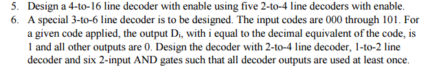 Solved Design a 4-to-16 line decoder with enable using five | Chegg.com