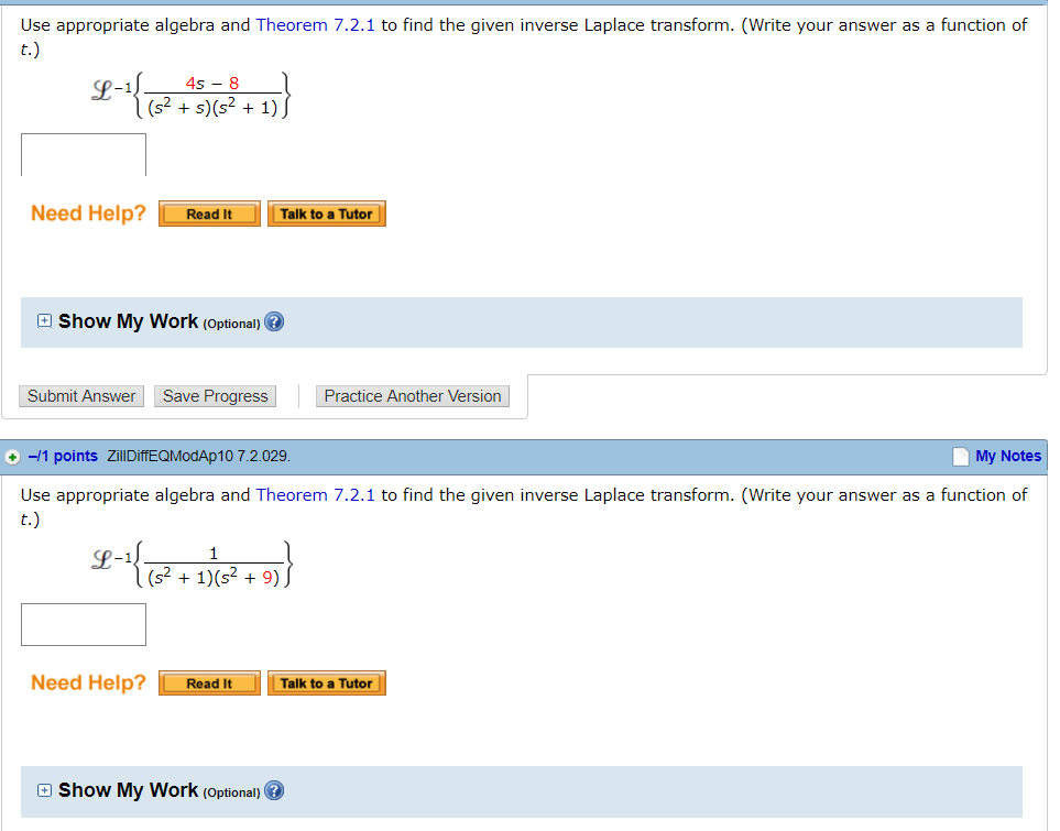 Solved Use appropriate algebra and Theorem 7.2.1 to find the | Chegg.com