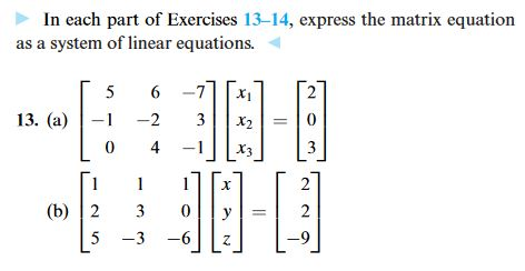 Solved In each part of Exercises 13-14, express the matrix | Chegg.com