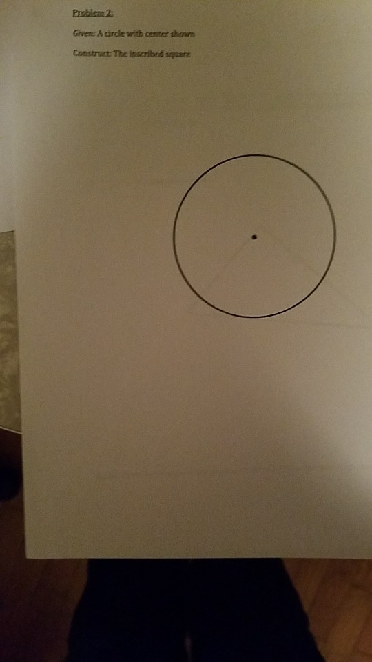 Solved Problem2: Given: A circle with center shown | Chegg.com