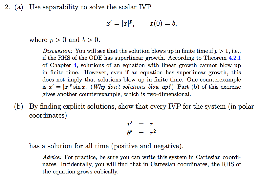 Solved 2. (a) Use separability to solve the scalar IVP where | Chegg.com