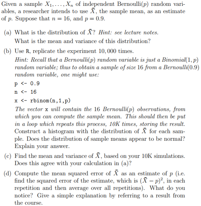 Given a sample X1,.... Xn of independent Bernoulli(p) | Chegg.com